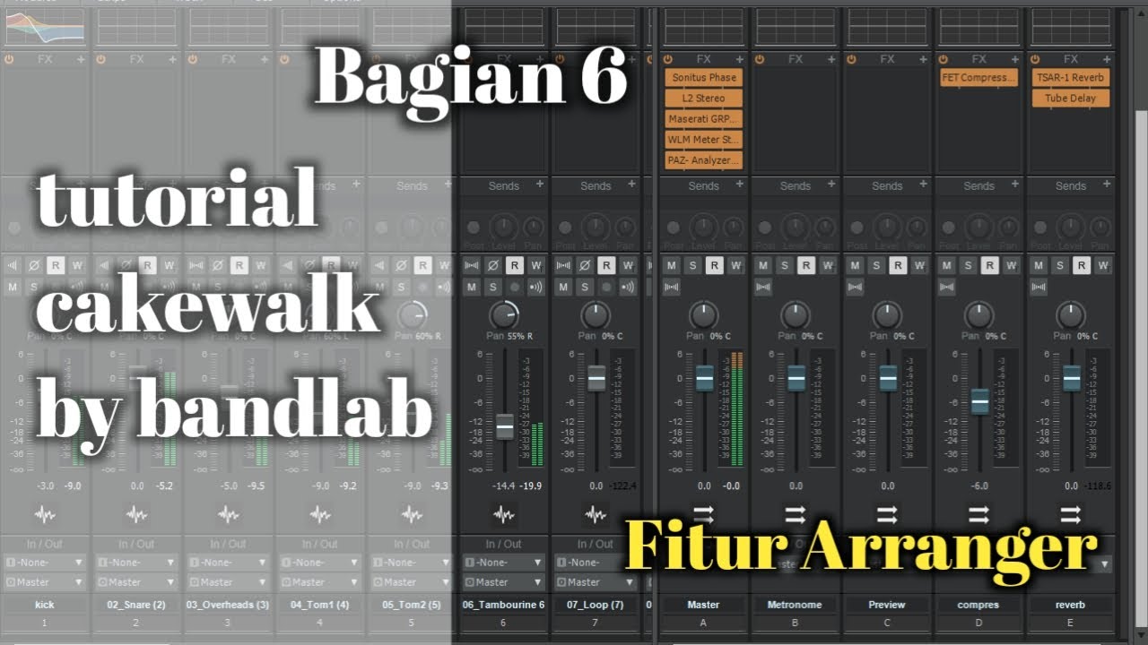 Tutorial Cakewalk By Bandlab part 6 Arranger fitur - YouTube