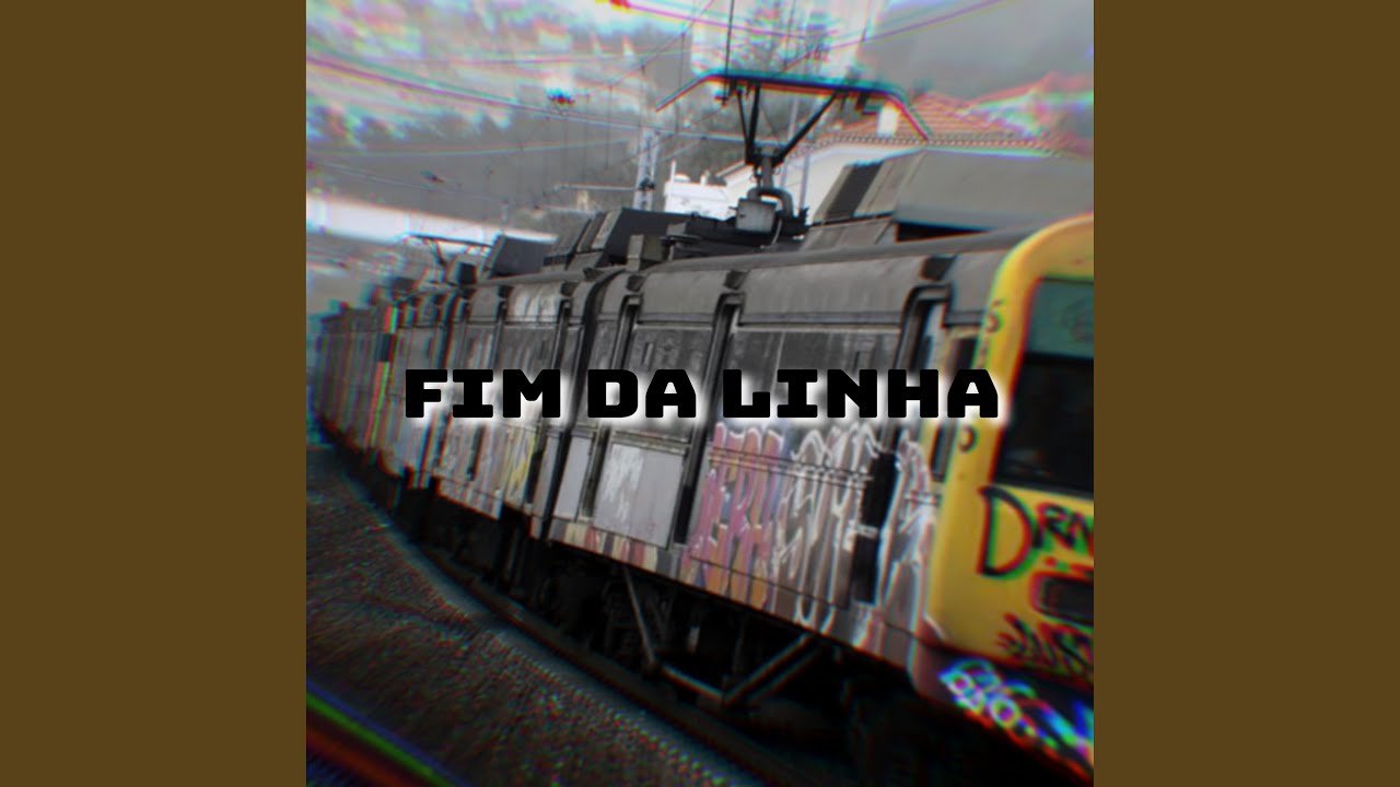 Fim da Linha - YouTube