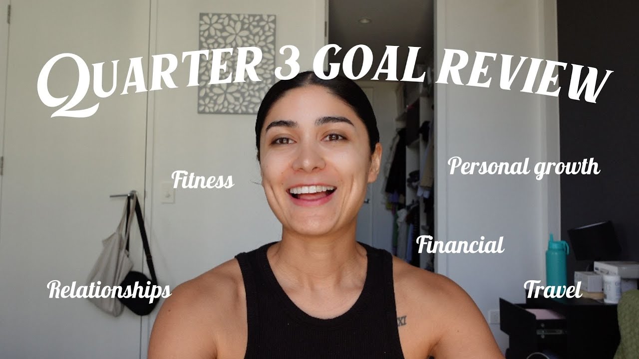 Reviewing my 2024 goals: quarter 3 check in - YouTube