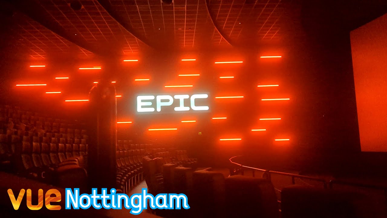 A look inside of the new refurbished VUE Nottingham (EPIC screen) - YouTube