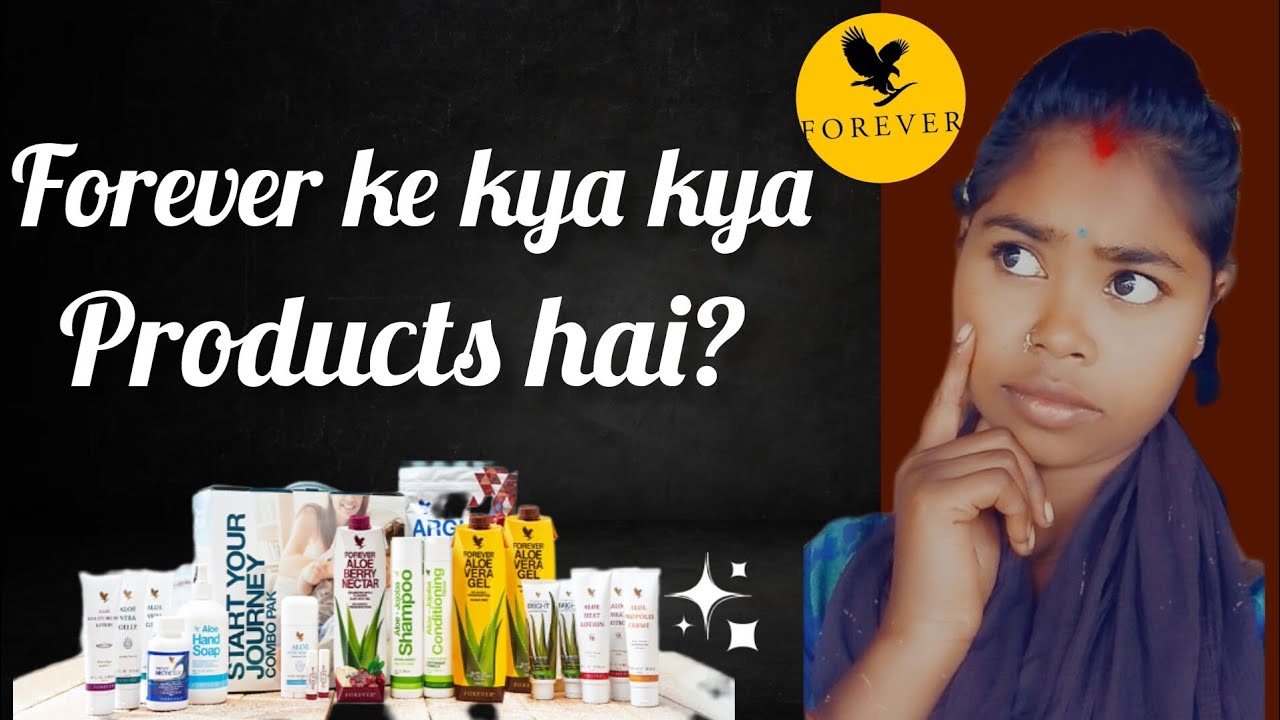forever ka kya kya products hota hai? forever ke all products |digital ...