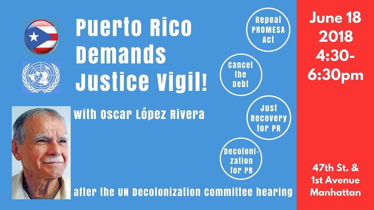 Puerto Rico Demands Justice Vigil with Oscar Lopez Rivera - YouTube