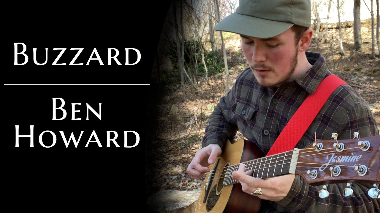 Buzzard ~ Ben Howard | Cover Chords - Chordify