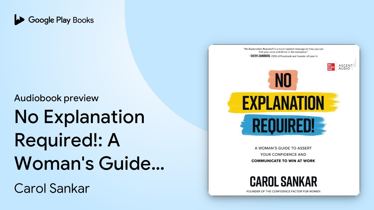 No Explanation Required!: A Woman's Guide to… by Carol Sankar ...