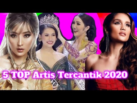 #artistercantik#artisindonesia#wanitatercantik 5 Artis Indonesia Tercantik di Tahun 2020