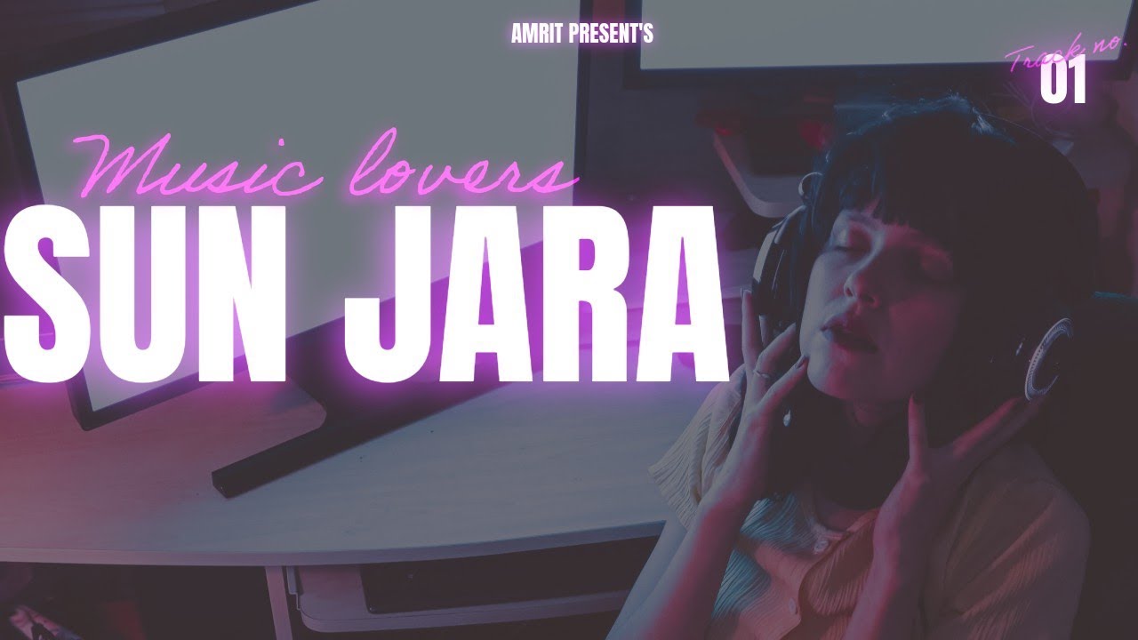 SUN JARAA || 2024 || AUDIO TRACK || @iGamrit01 - YouTube