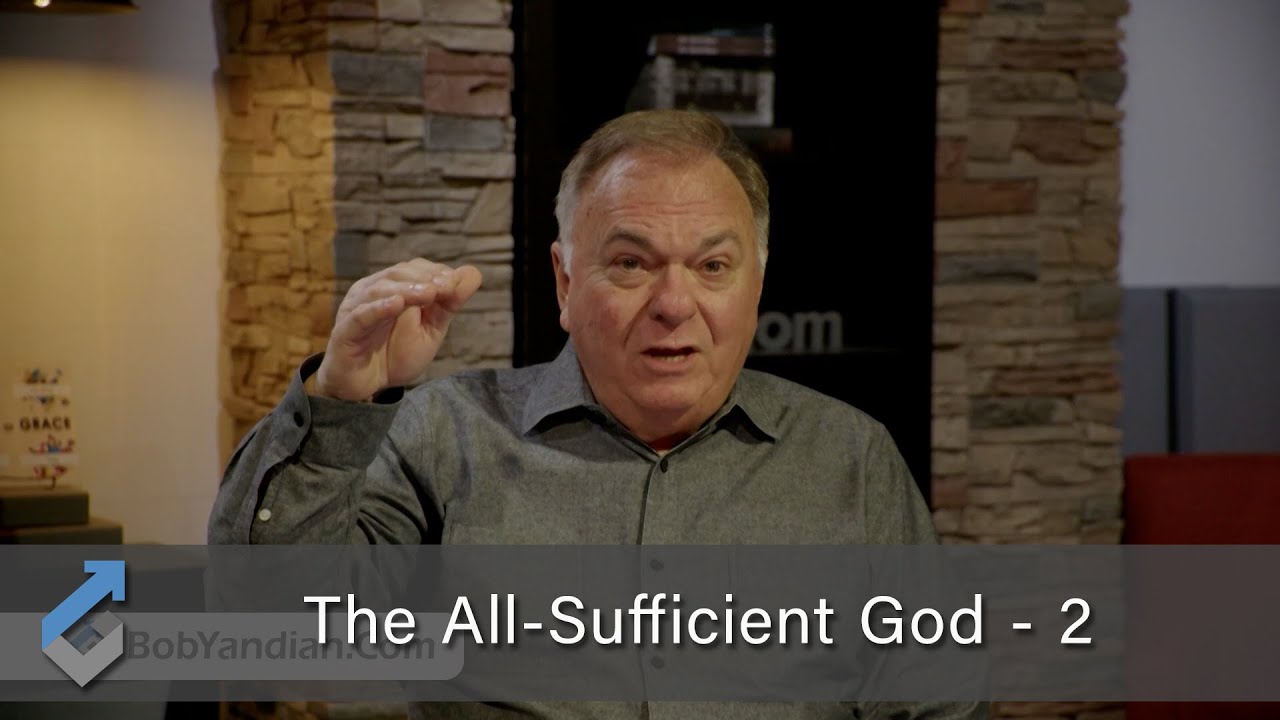 The All-Sufficient God - 2 - Student of the Word 1288 - YouTube