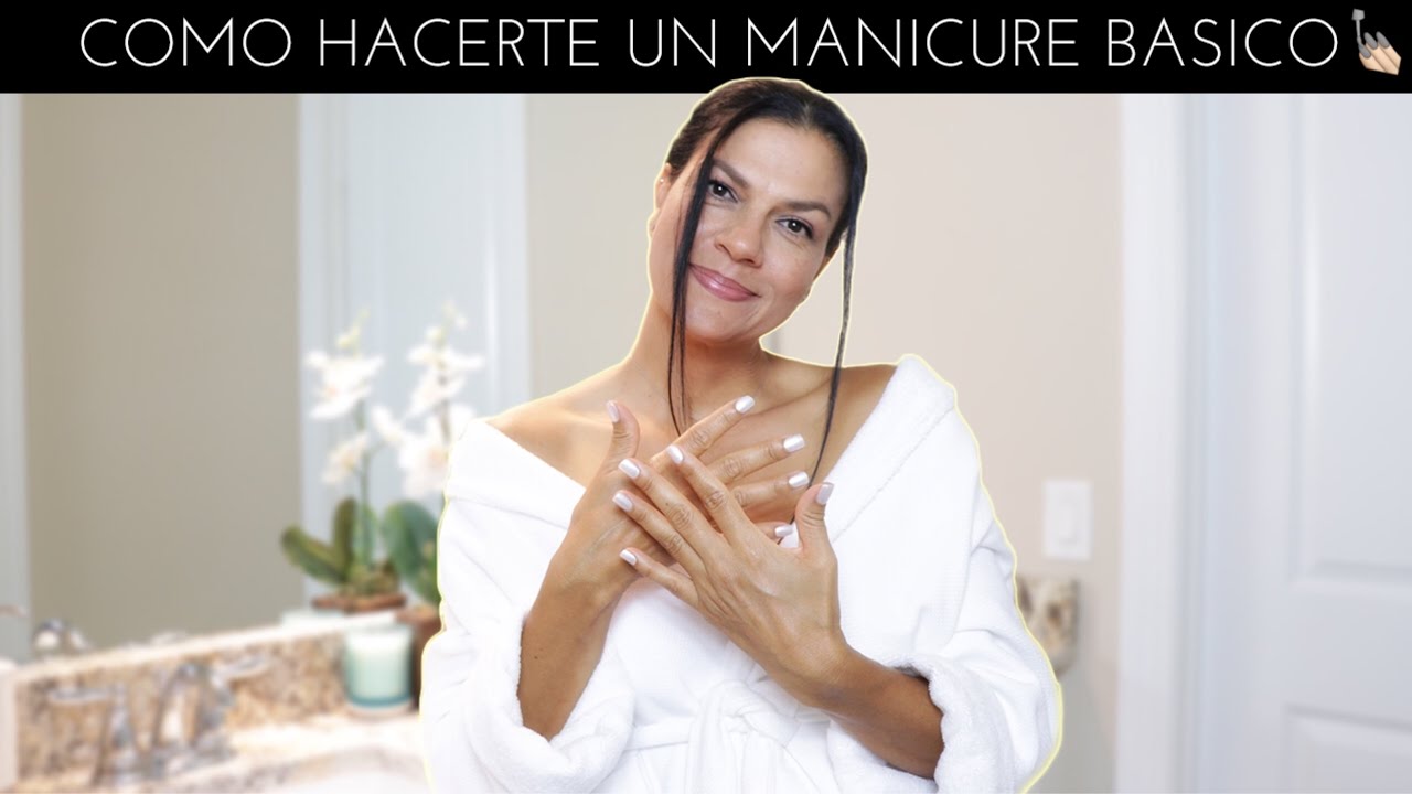 MANICURE BASICO PASO A PASO💅🏻 - YouTube
