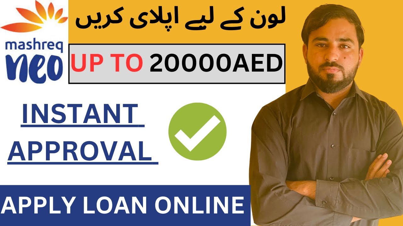 Apply Mashreq neo loan online in uae|how to get instant loan with low ...