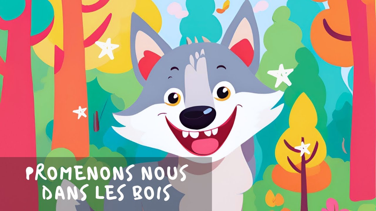 Promenons-nous dans les bois 🐺 Comptine avec paroles pour enfants | Les ...