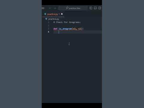 Check for Anagrams | #python #pythonprogramming#coding#learnpython #pythonforbeginners - YouTube