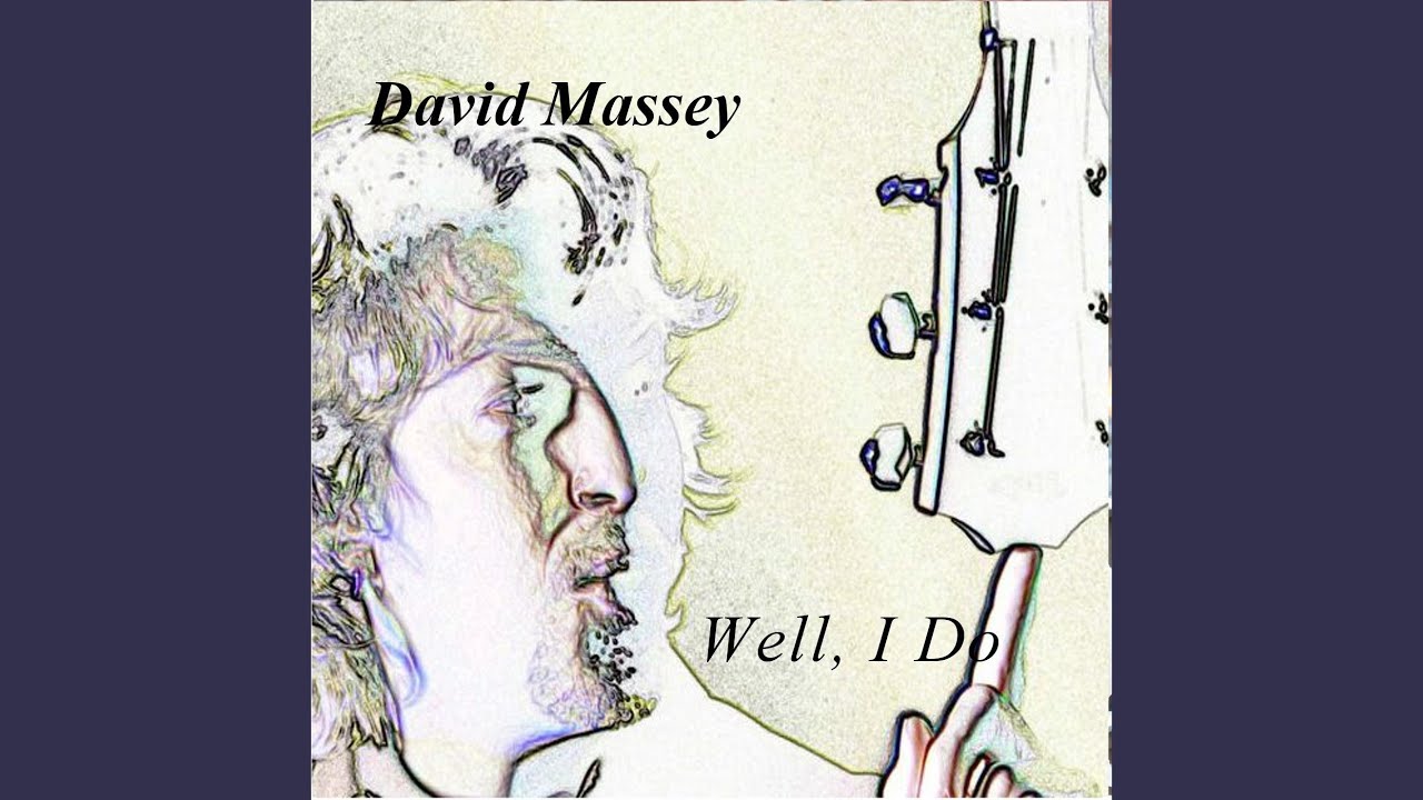 Well, I Do - YouTube