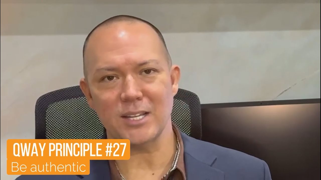 🌟OnQ’s QWay Principle Number #27: Be Authentic. - YouTube