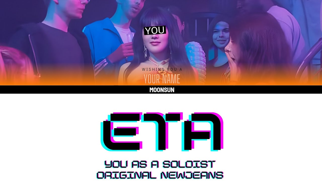 ETA - you as a soloist (NEWJEANS) color coded lyrics - YouTube