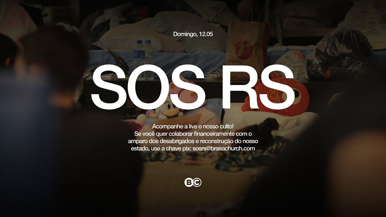 SOS RS - Live do dia 12.05.24 - YouTube