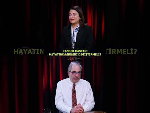 Kanser Hastası, Hayatında Neleri Değiştirmeli? #shorts
