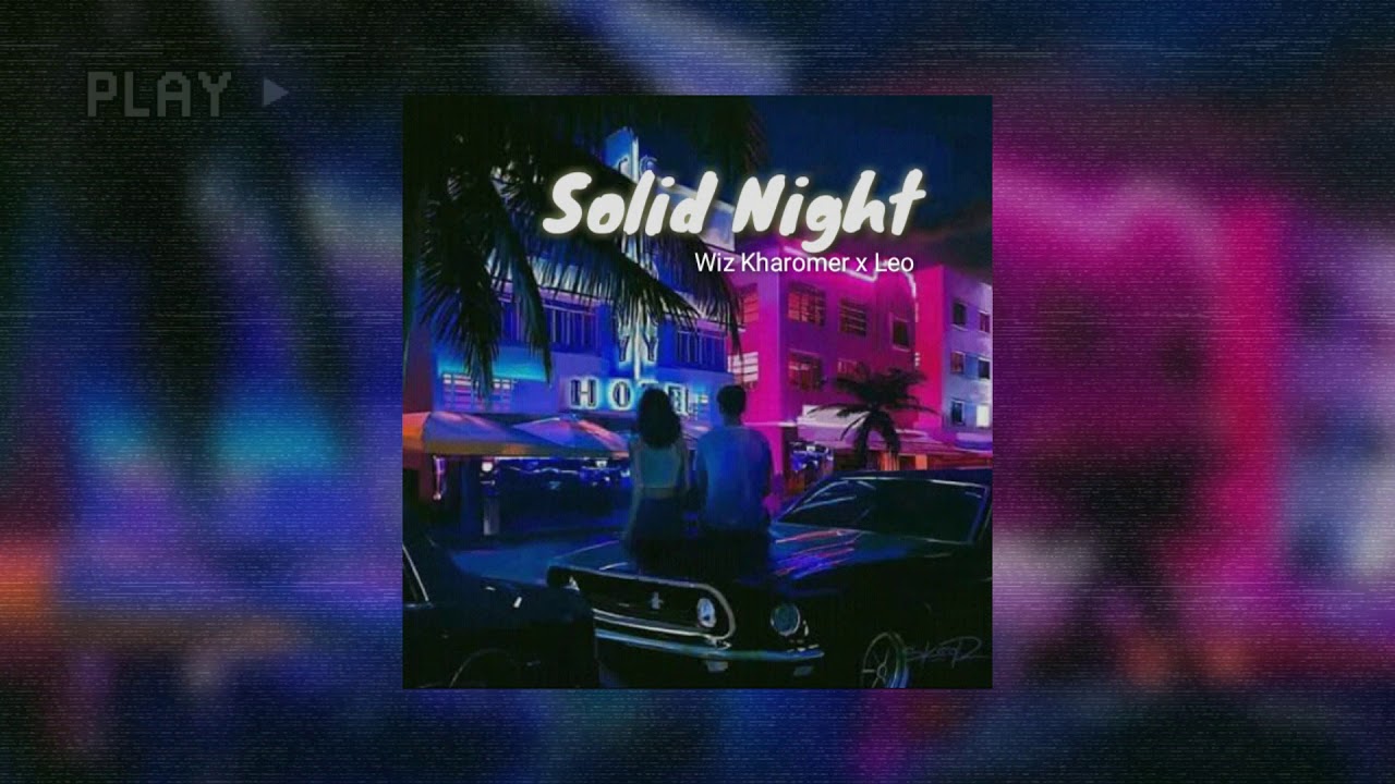 Solid Night - Leyyyo ft. Wizkharomer (Prod. By Roko Tensei) - YouTube