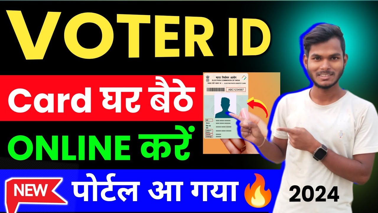 How to Apply New Voter id Card Online 2024 | New Voter Id card Kaise ...