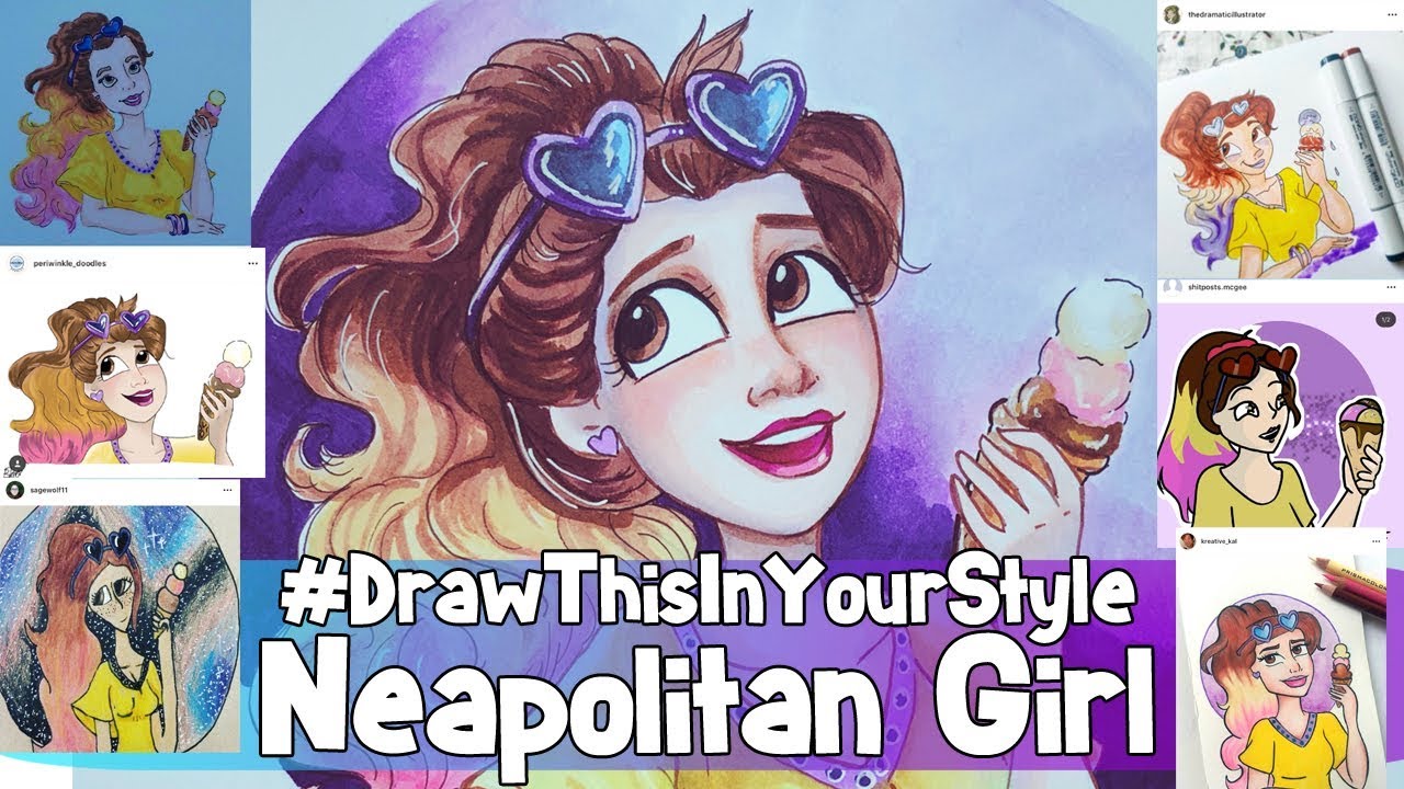 DRAW THIS IN YOUR STYLE - Instagram Challenge NEAPOLITAN GIRL ...