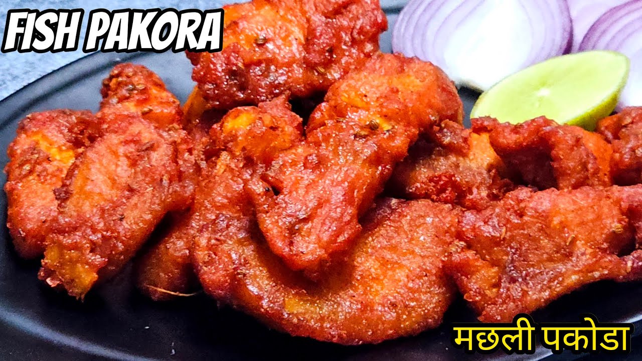 Fish Pakora | Fish Pakoda Recipe | Fish Pakora - YouTube