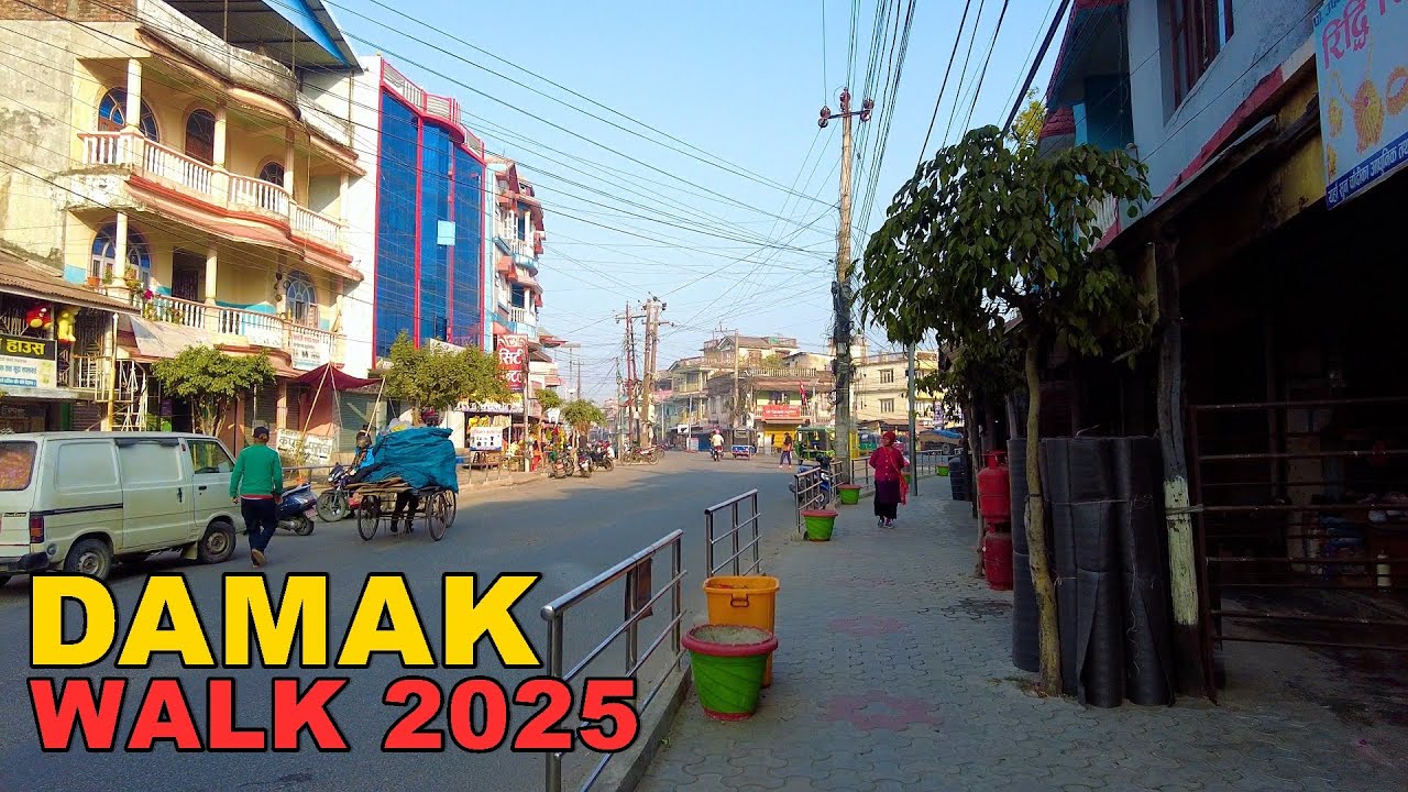 🇳🇵Damak Walk 2025, Jhapa District 4K - Virtual Walking Tour Eastern ...