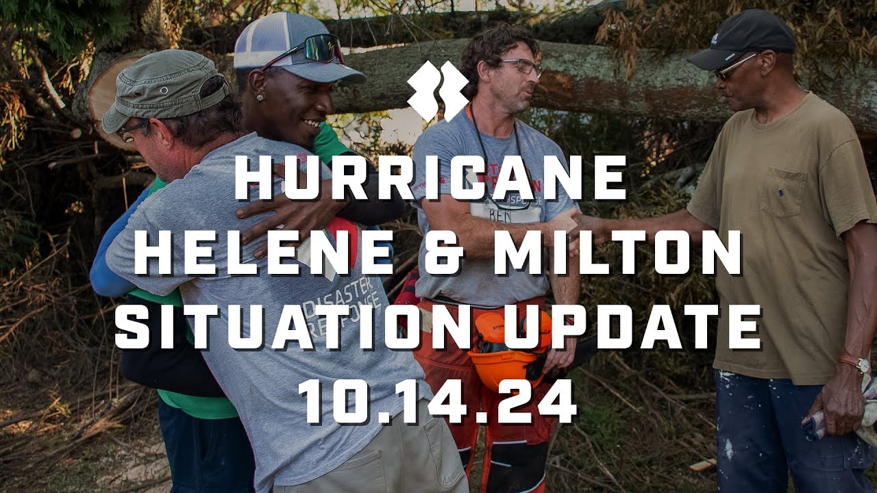 Scaling Up Our Response Efforts | Hurricane Helene & Milton | Team ...
