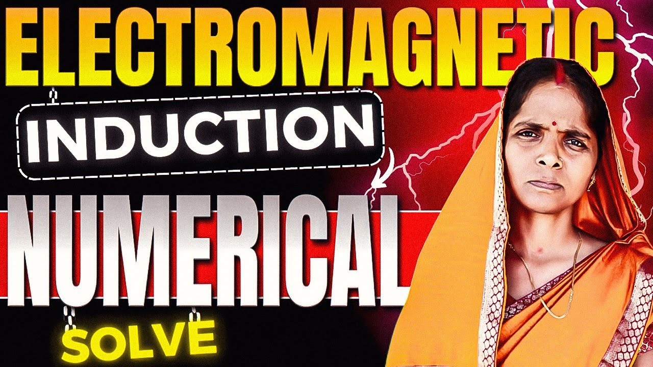 Class 12 physics ch 6 numerical l Electromagnetic induction class 12 l physics class 12 chapter ...
