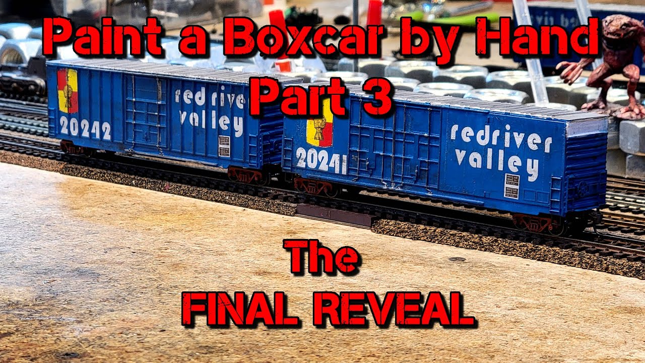 Paint a boxcar by hand part 3 FINAL REVEAL - YouTube