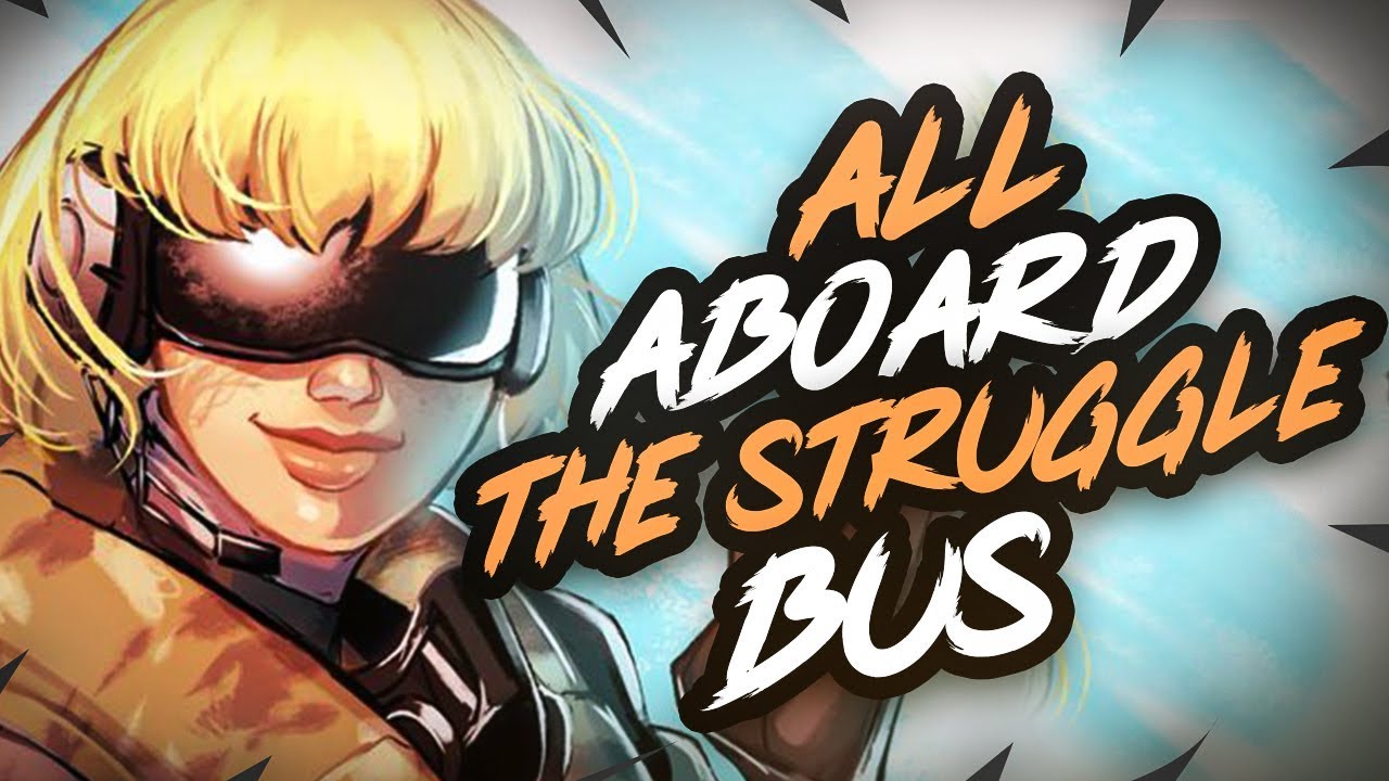 All Aboard The Struggle Bus