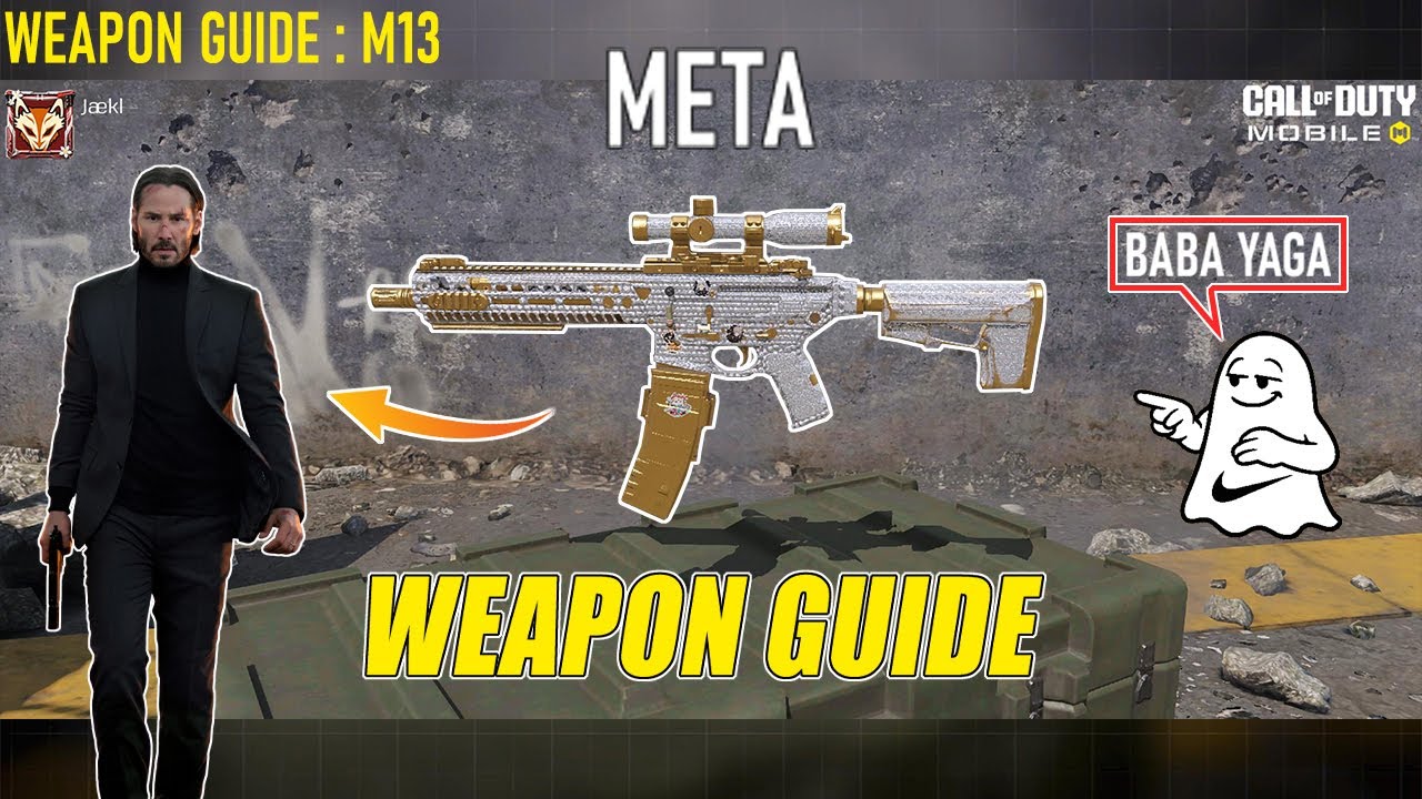 M13 META John Wick Weapon Guide & Tips - YouTube