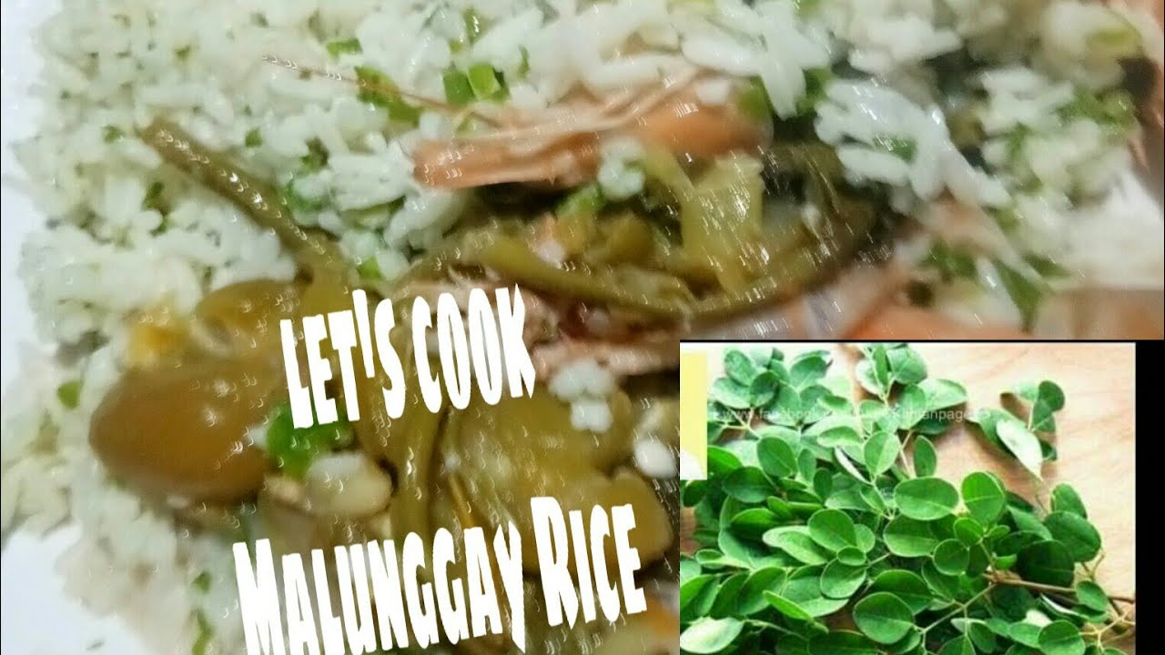 How to make Moringga. Rice /Paano makakakain at magluto ng Malunggay na ...