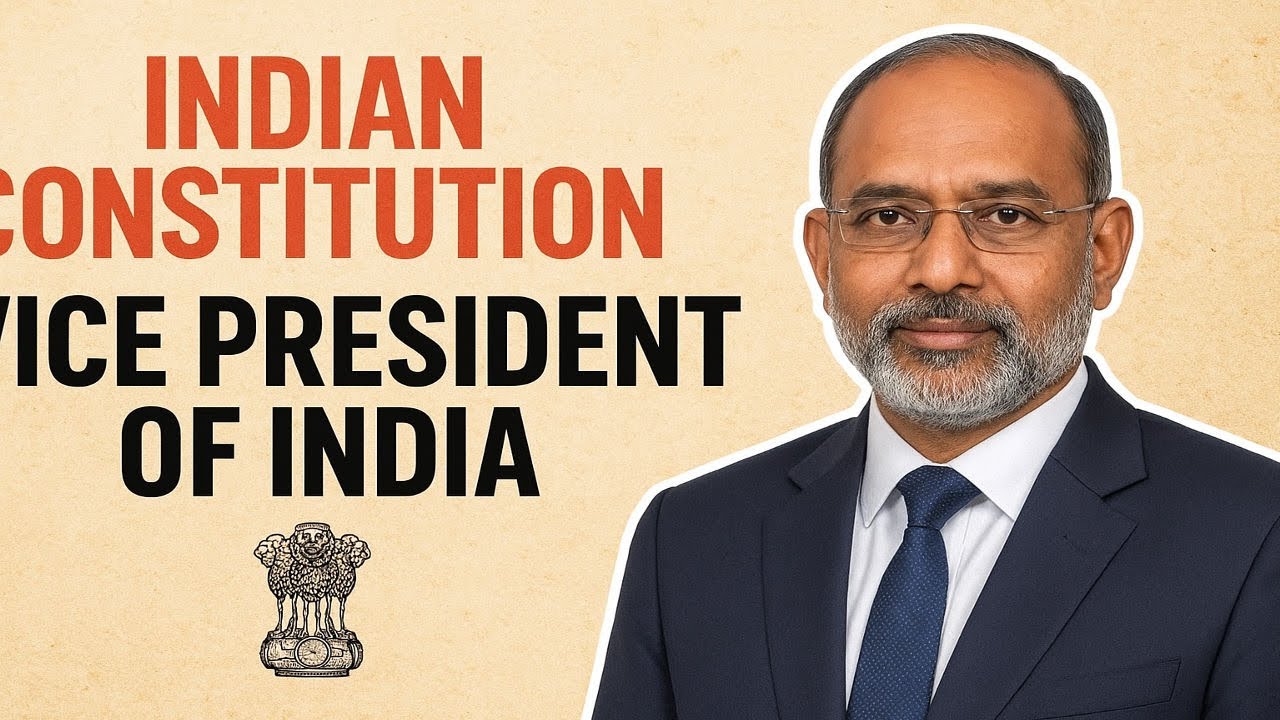 Lecture-12 | Vice President of India | Indian Constitution Explained ...
