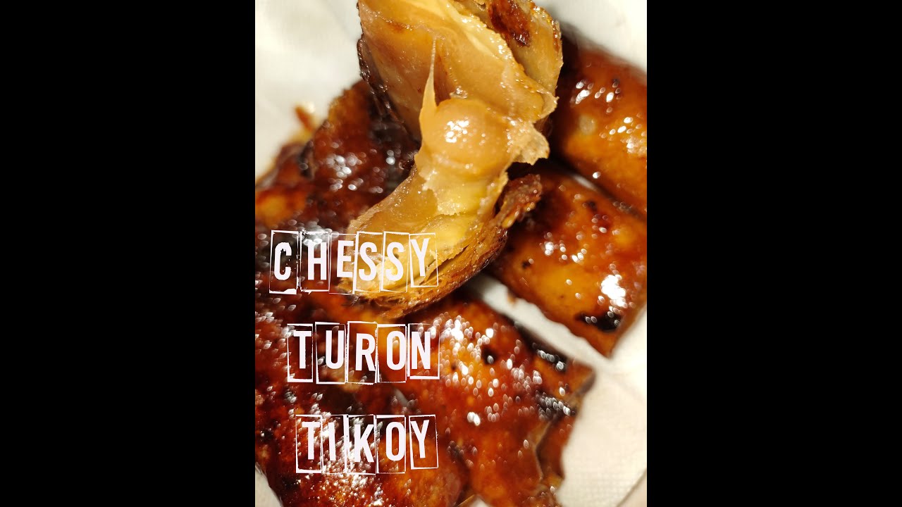 CHEESY TURON TIKOY - YouTube