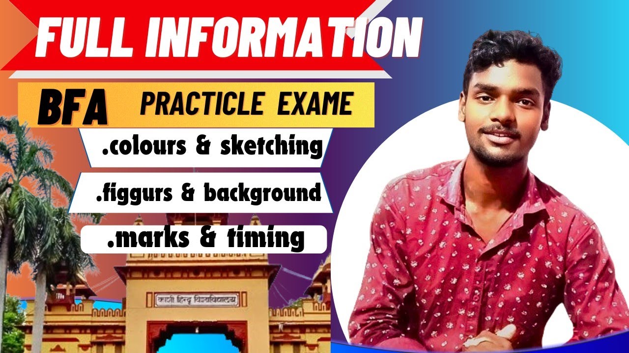 BHU(BFA) PRACTICLE EXAMINATION. Full Information . watch now #bfa # ...