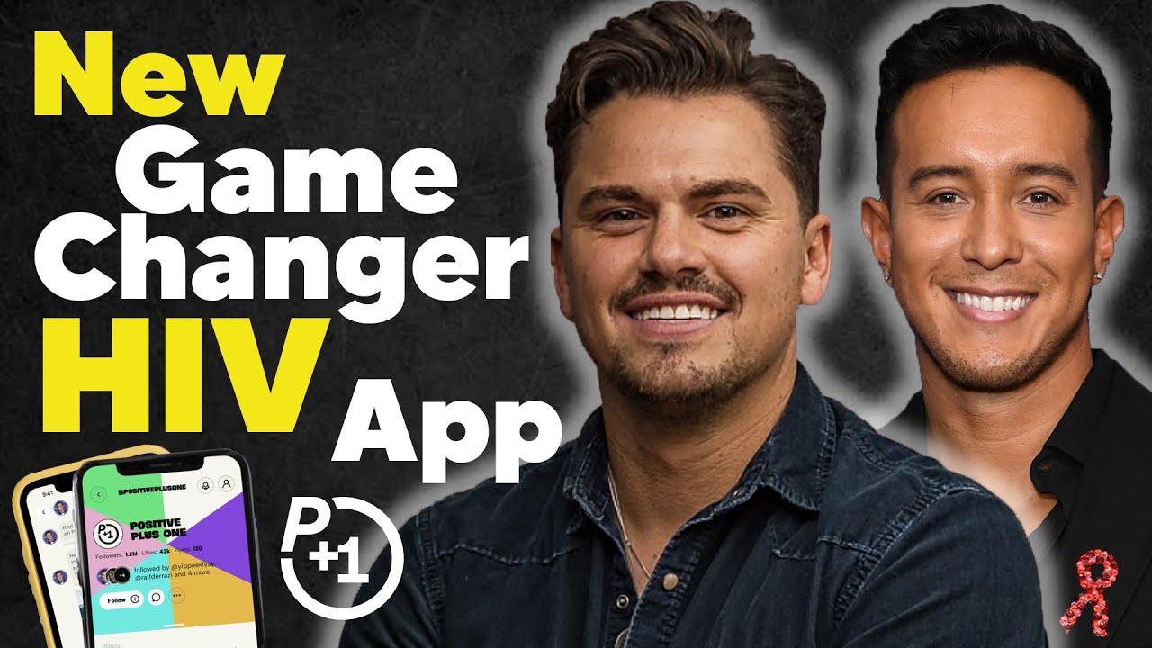 This HIV App will Blow You AWAY! | Christian Philip Mercer-Hall x Raif ...