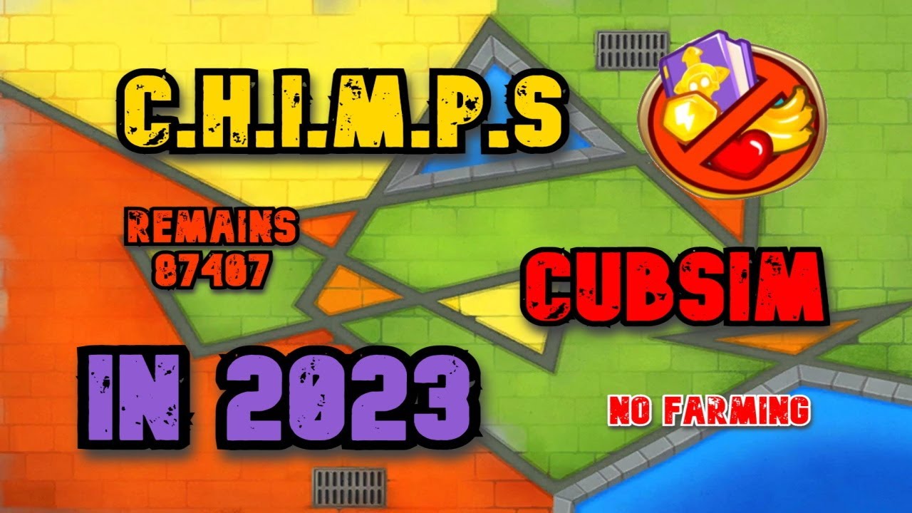 GUIDE TO BEAT C.H.I.M.P.S IN 2023 (Cubism BTD 6) - YouTube