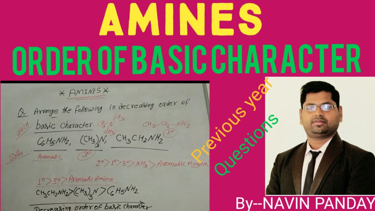 Amines/Order of Basic character of Amines/Important question of Amines ...