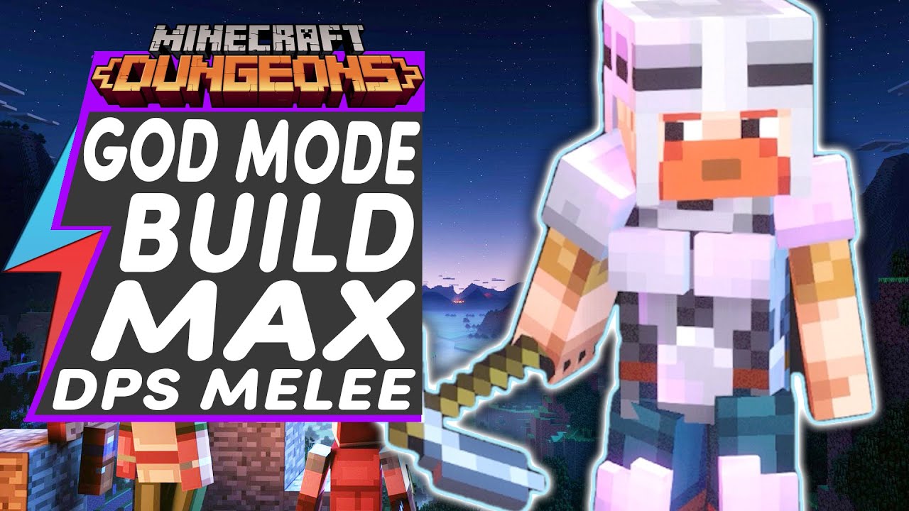 Minecraft Dungeons BEST GOD MODE BUILD | MAX DPS MELEE DAMAGE Never Die ...