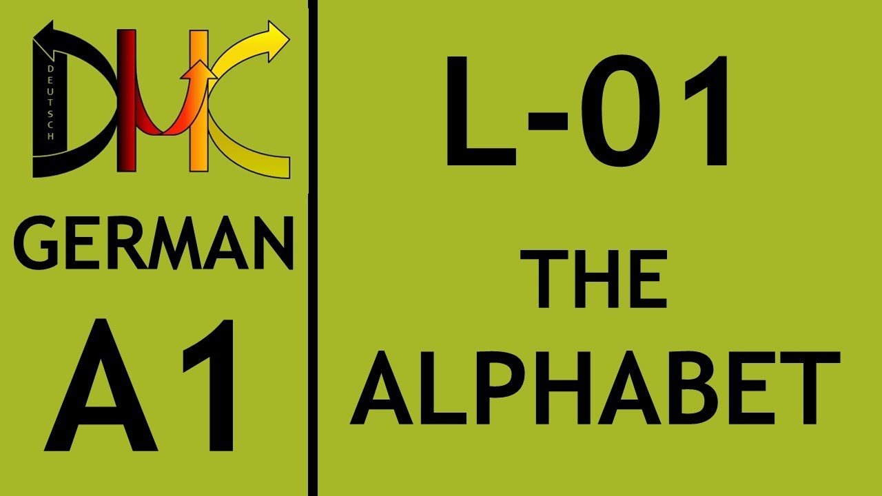 L - 01 : The German Alphabet | German A1 Level | Letters and ...