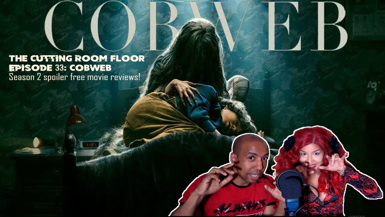 The Cutting Room Floor Episode 33 Cobweb - YouTube