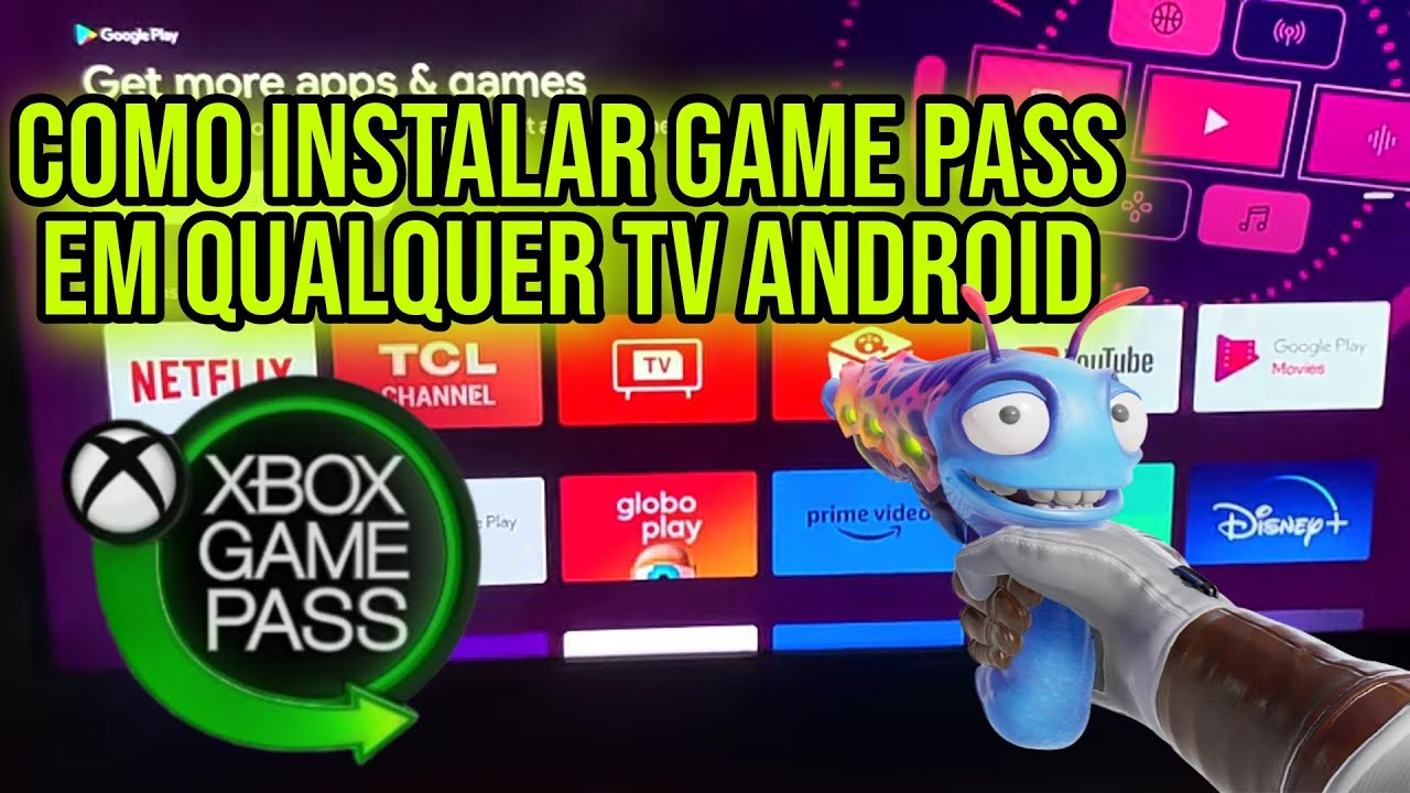 COMO INSTALAR A GAMEPASS TV ANDROID SERA SE INSTALA ? TV TCL FULL HD ...