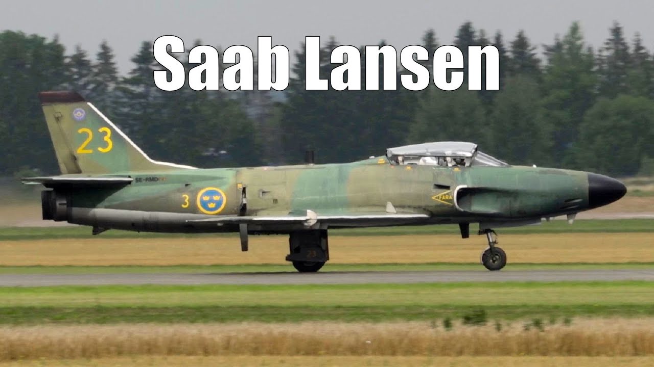 Swedish Cold War Veteran Saab Lansen Taxi - SweAF 2022 - YouTube