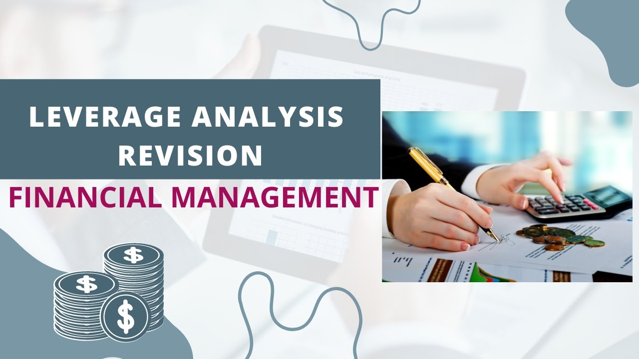 Leverage Analysis Revision| Concepts & Types | Financial Management (FM ...