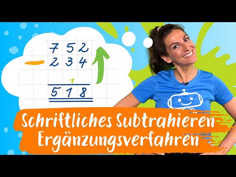 Schriftliches Subtrahieren – Ergänzungsverfahren einfach erklärt ...