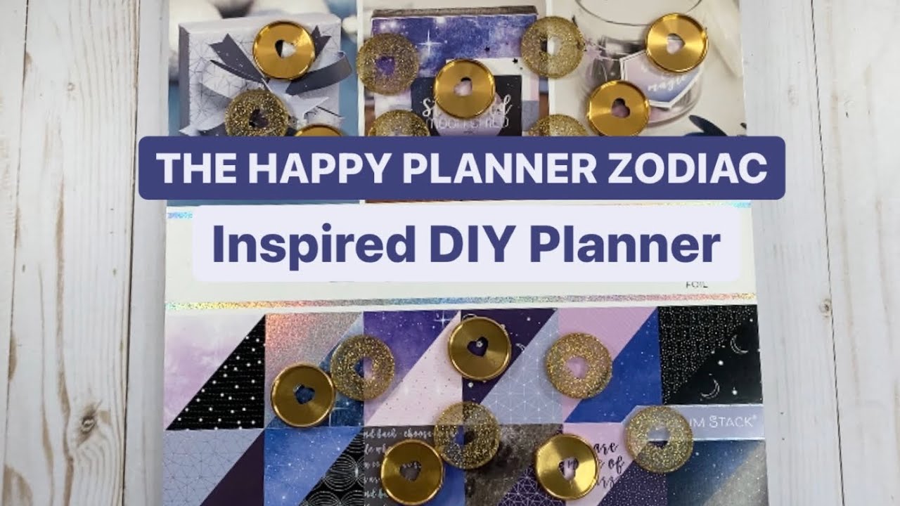 How To: DIY Your Own The Happy Planner Zodiac Planner - YouTube