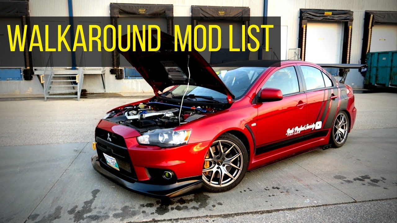 Evolution X Street-Car Mod List - YouTube