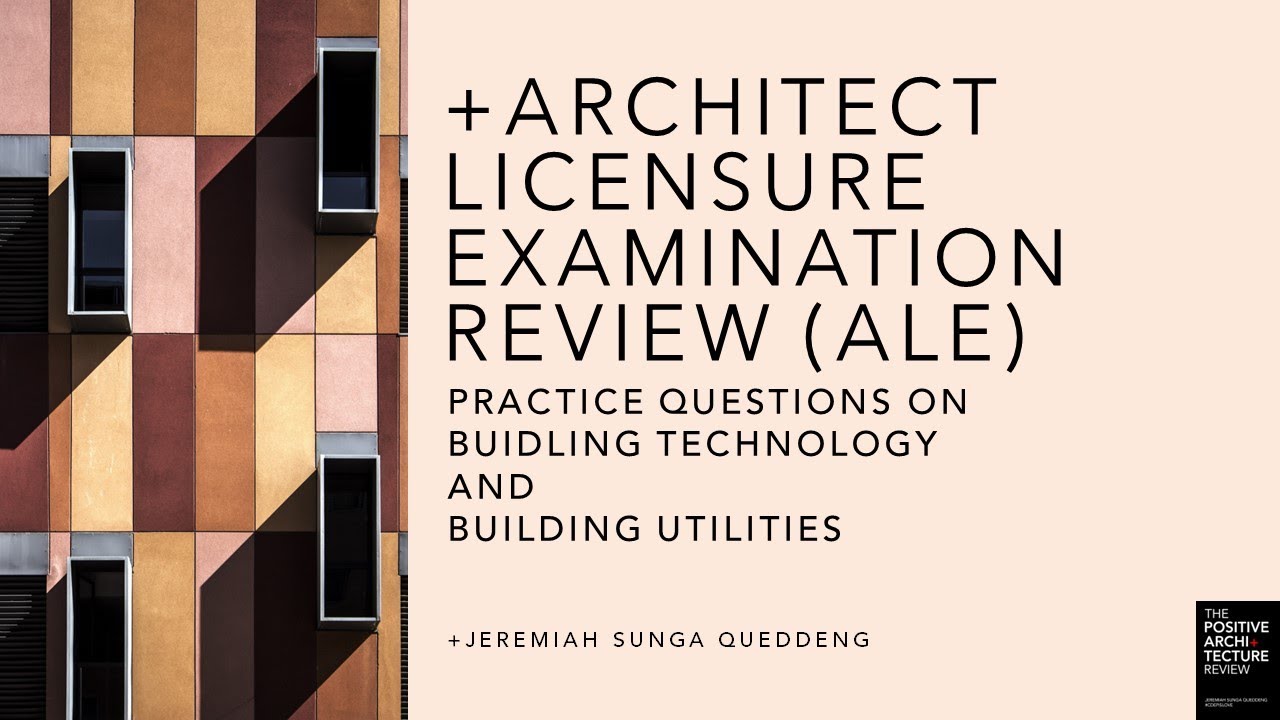 +ARCHITECT LICENSURE EXAMINATION (ALE) REVIEW PRACTICE QUESTIONS - YouTube