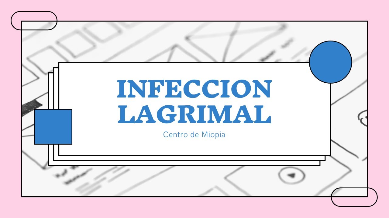 Infección Lagrimal, Antibióticos, Epifora, Dacriocistorinostomia ...