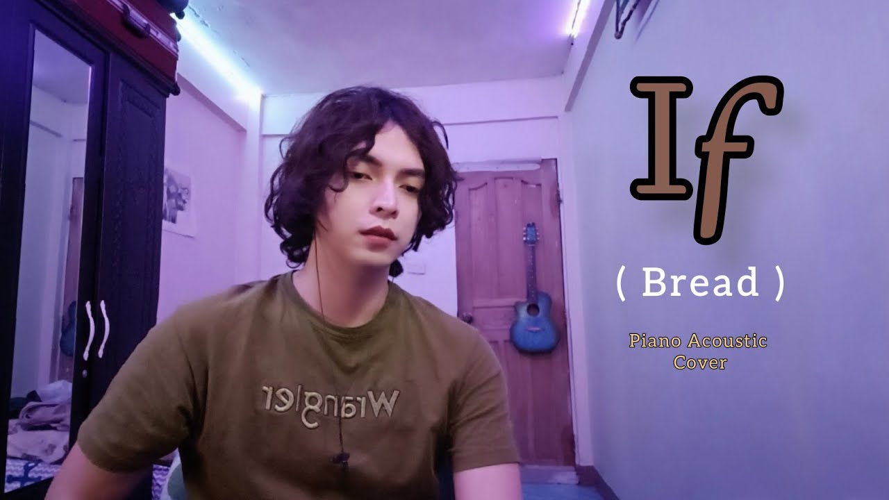Eric Constantino - If (Bread) - YouTube