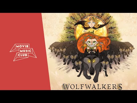 Bruno Coulais - WolfWalkers Theme | From the movie \
